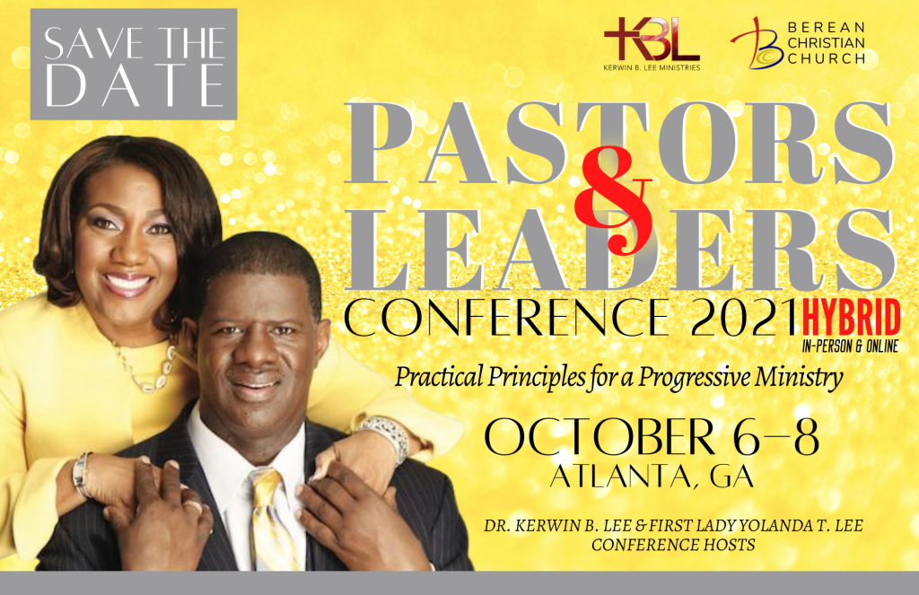 Pastors & Leaders Conference – Kerwin B. Lee Ministries